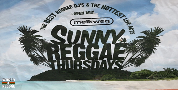 Sunny Reggae Thursday: 14 juli 2011 - Melkweg, Amsterdam (NL) – World A ...