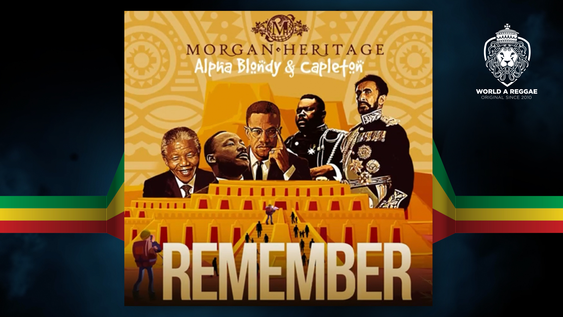 Remember - Morgan Heritage ft Alpha Blondy & Capleton – World A Reggae ...